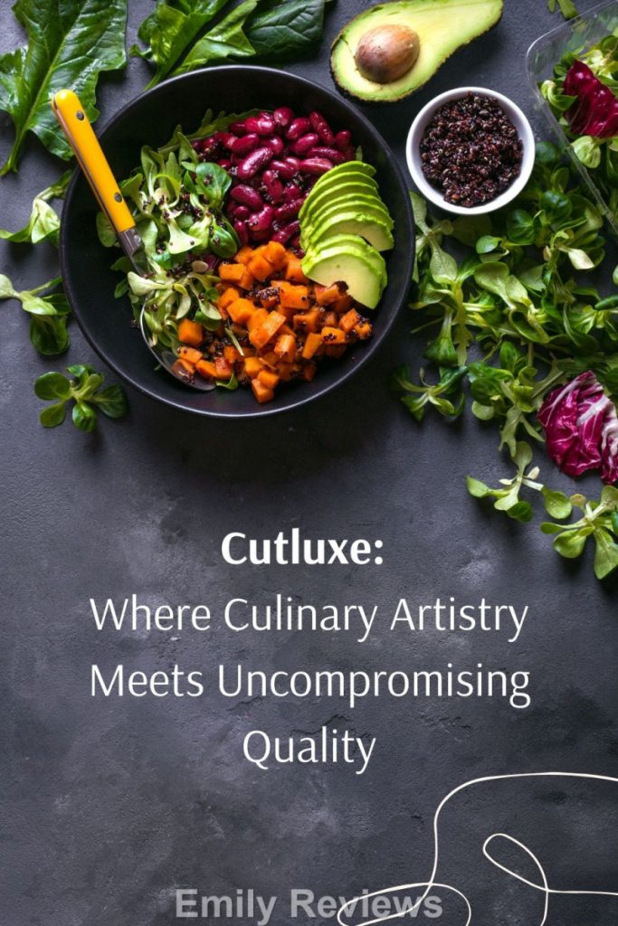 Cutluxe: Where Culinary Artistry Meets Uncompromising Quality | Emily ...